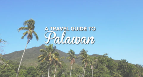 A Travel Guide to Palawan | Discover MNL