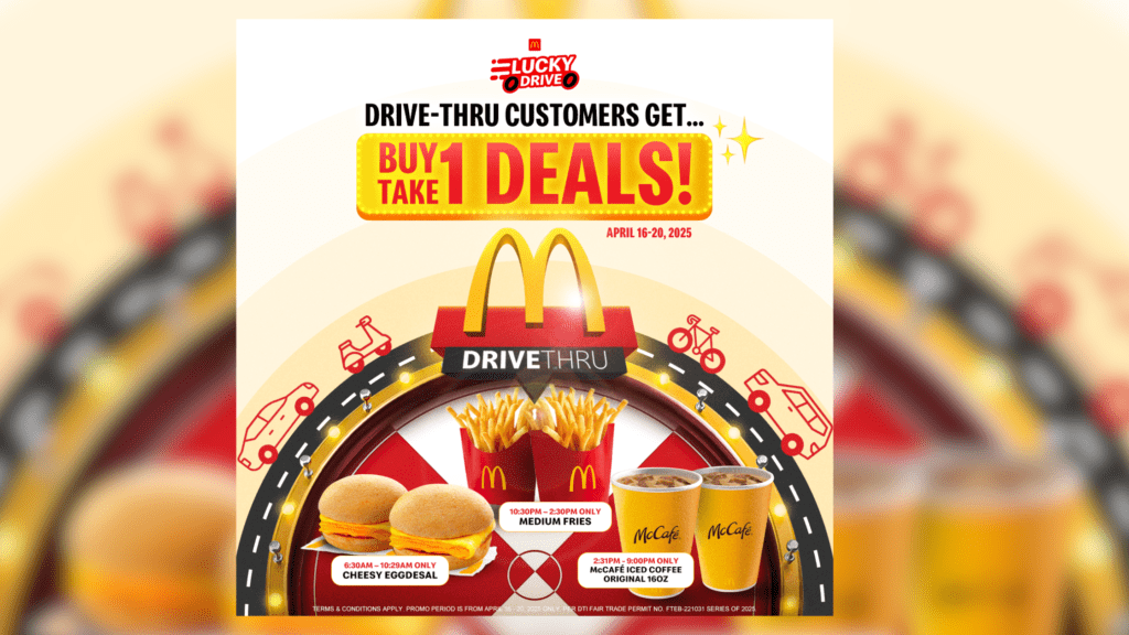 Buy 1 Take 1 at McDonald’s Drive-Thru Stores Nationwide This Holy Week ...